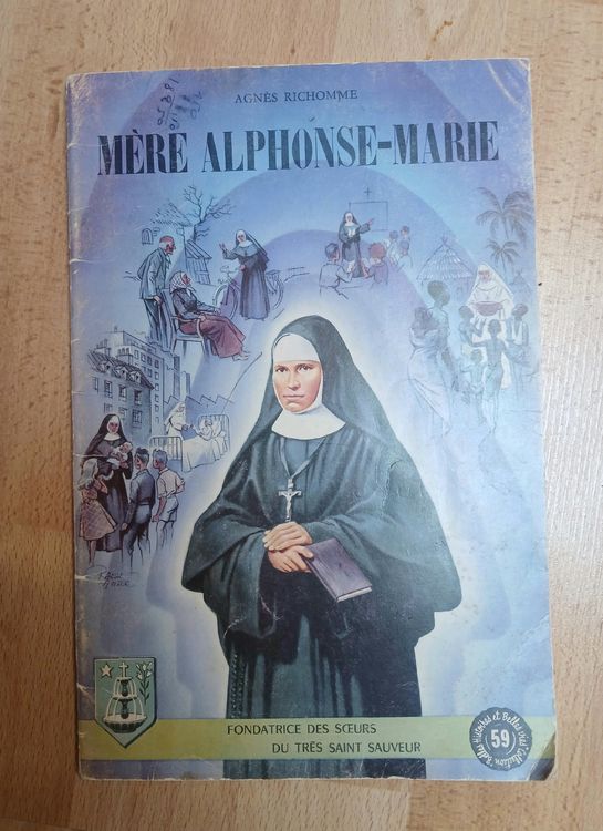 Livre Mère Alphonse-Marie, édition Fleurus 1963! (D'occasion) à Les ...