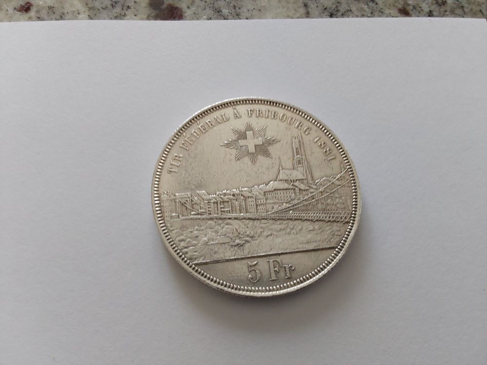 5 Fr. Schützentaler Fribourg 1881 (Gebraucht) in Bennau für CHF 95 – mit Lieferung auf Ricardo ...