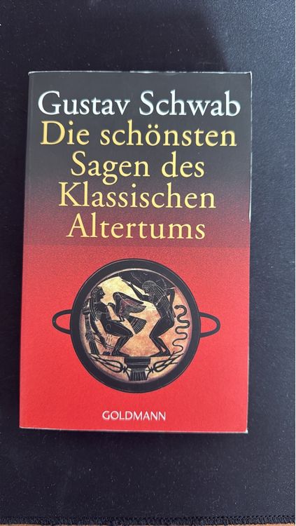 Gustav Schwab: Die schoensten Sagen des klassischen Altertum (Neu (gemäss Beschreibung)) in Wil ...