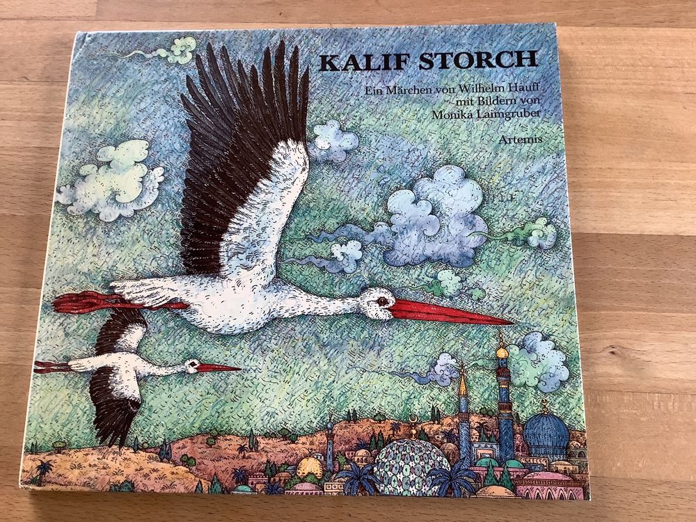 Kalif Storch von Wilhelm Hauff (Gebraucht) in für CHF 1 – mit Lieferung ...