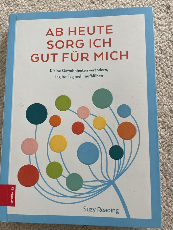 Suzy Reading Ab heute sorg ich gut für mich (Neu (gemäss Beschreibung ...