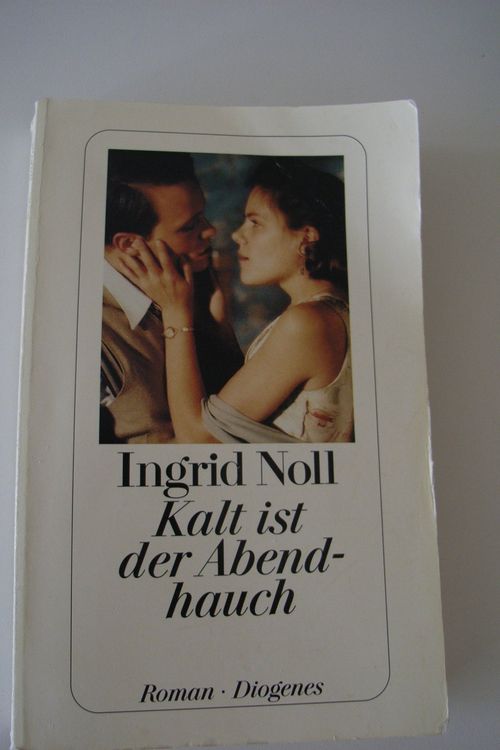 Ingrid Noll Kalt ist der Abendhauch Diogenes Verlag 1998 | Kaufen auf Ricardo