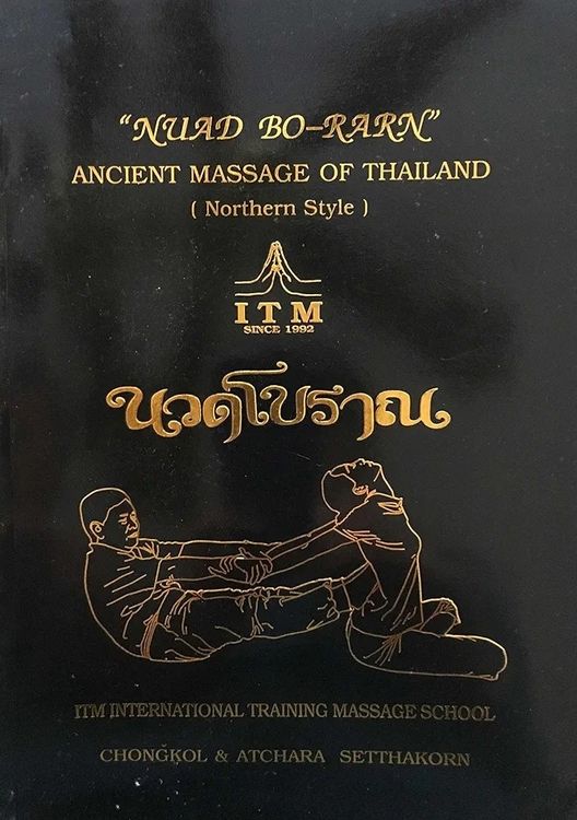 Nuad Bo-Rarn - Ancient Massage of Thailand (Northern Style) (Gebraucht ...
