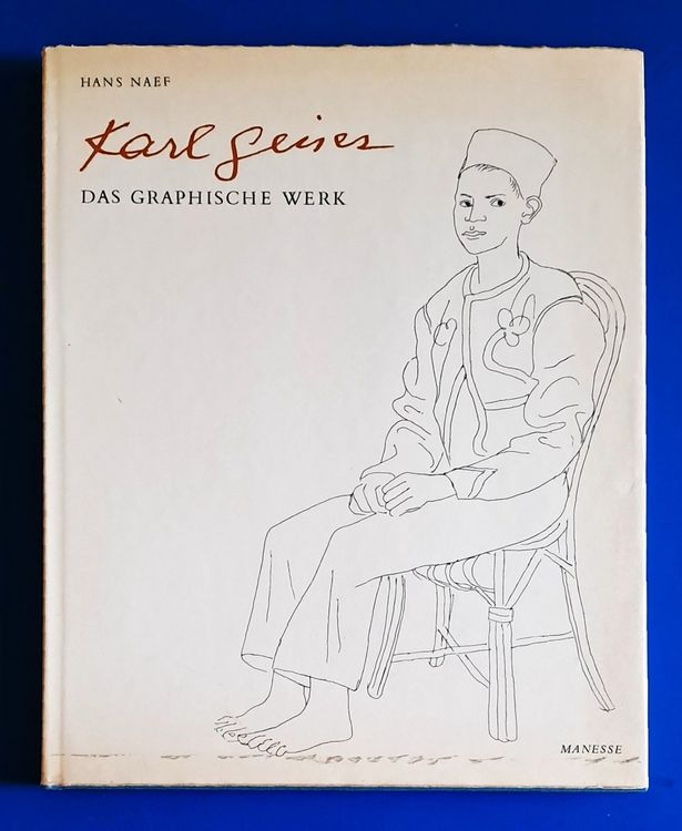 Hans Naef: KARL GEISER - DAS GRAPHISCHE WERK Limit.EA 81/125 | Kaufen ...