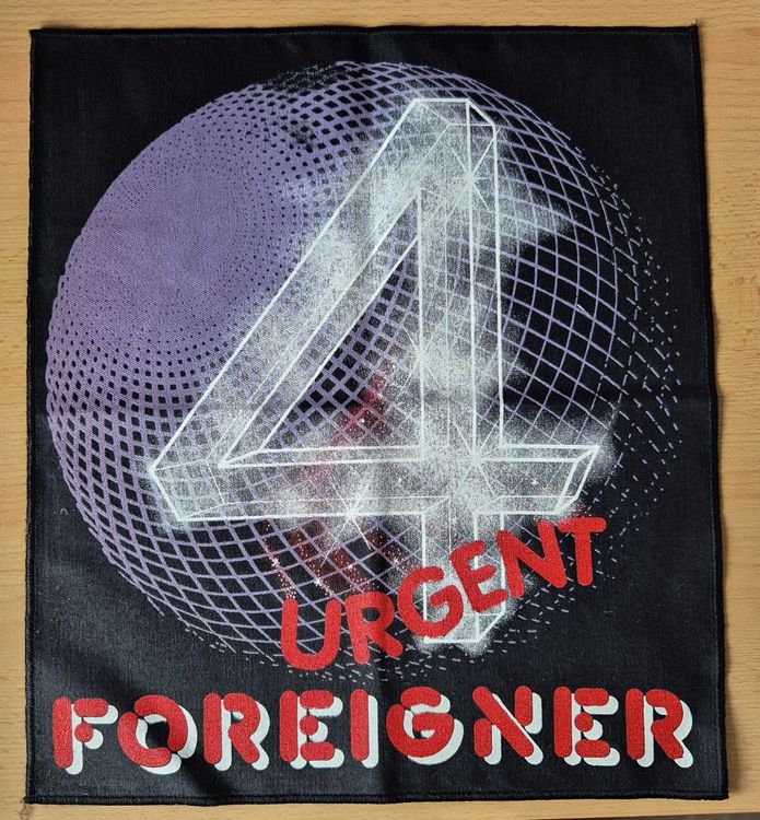 Foreigner 4 Urgent, Stoff-Patch - Rarität! (Neu (gemäss Beschreibung ...