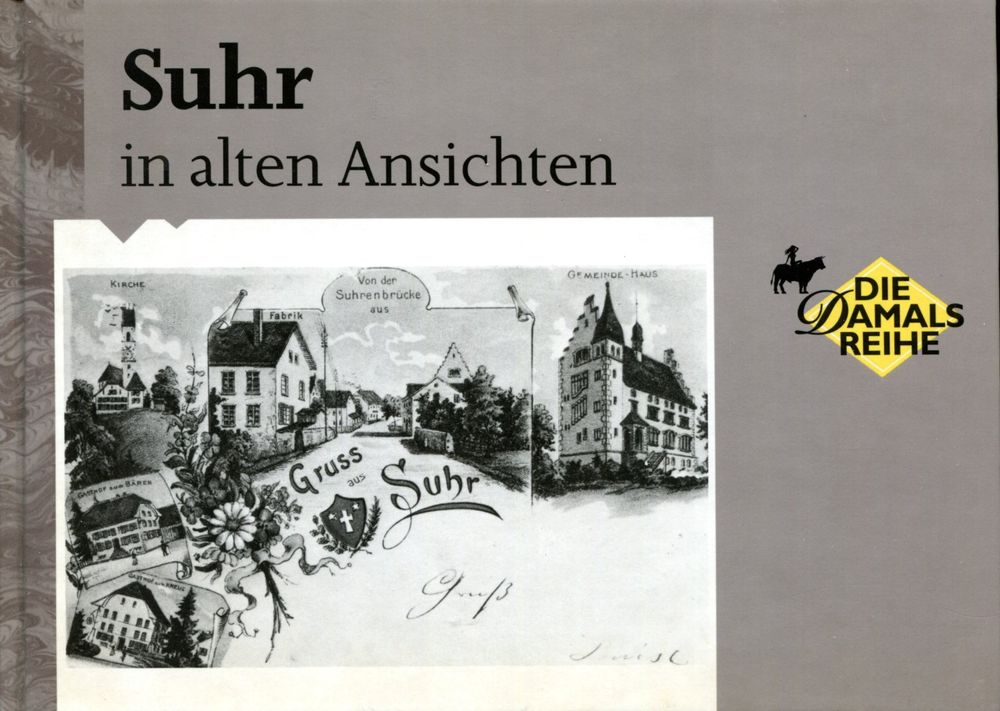 Suhr, alte Ansichten, AK-Buch, Aarau (Gebraucht) in Aarau für CHF 8 – mit Lieferung auf Ricardo ...
