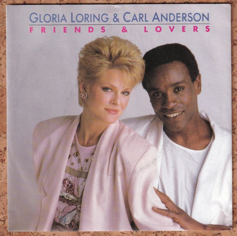 Gloria Loring & Carl Anderson - Friends & Lovers (Single) (Gebraucht ...