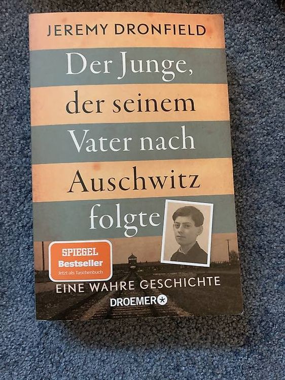 Der Junge, der seinem Vater nach Auschwitz folgte (Gebraucht) in ...