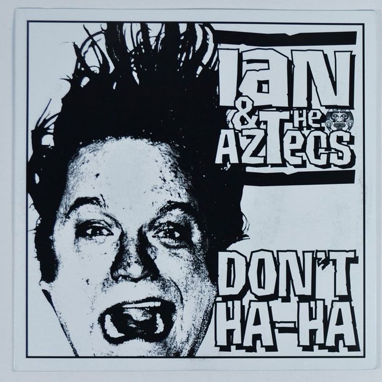 Single: IAN & THE AZTECS - Don't Ha Ha (Neu (gemäss Beschreibung)) in ...