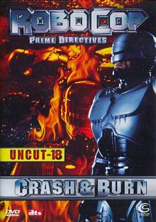 RoboCop: Prime Directives - Crash & Burn | Kaufen auf Ricardo
