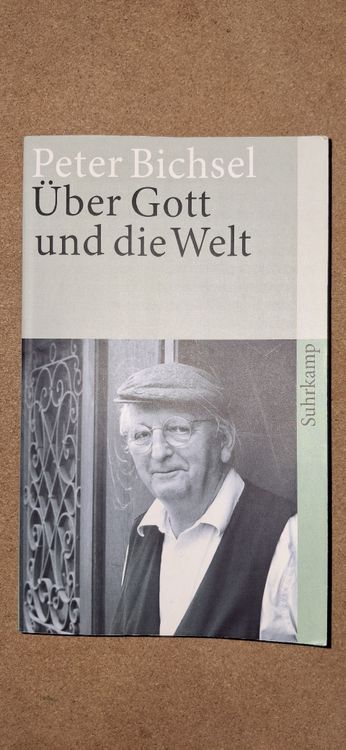 Peter Bichsel - Über Gott und die Welt (Gebraucht) in Brienz BE für CHF ...