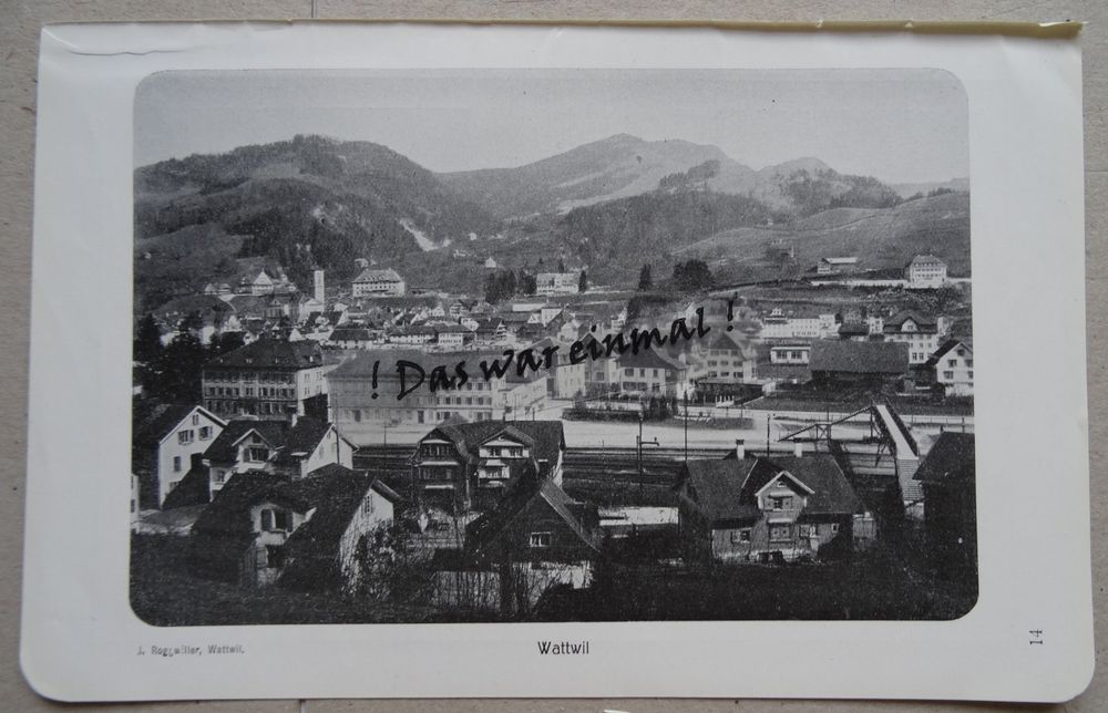 St. Gallen Wattwil anno dazumal (Gebraucht) in Safnern für CHF 5 – mit Lieferung auf Ricardo kaufen
