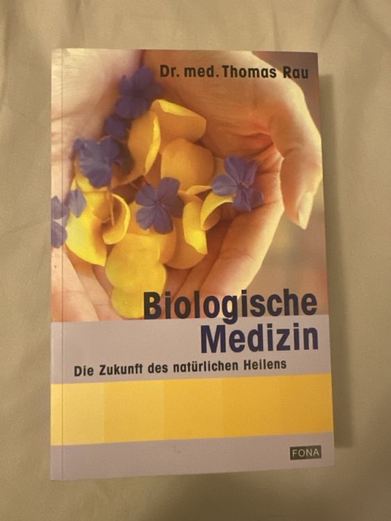 Biologische Medizin - Dr. med. Thomas Rau (Gebraucht) in Bern für CHF 1 ...