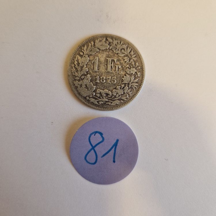 Silbermünze 1 Fr. 1875 Helvetia Schweiz Swiss (Gebraucht) in Stans für CHF 13 – mit Lieferung ...