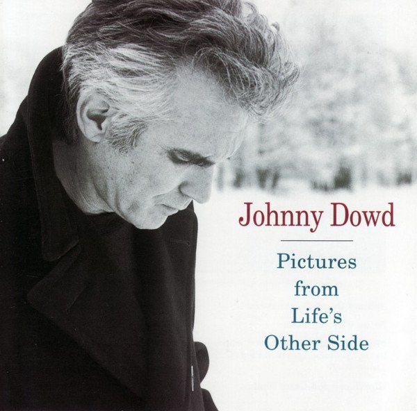 Johnny Dowd – Pictures From Life's Other Side CD (Gebraucht) in Luzern ...