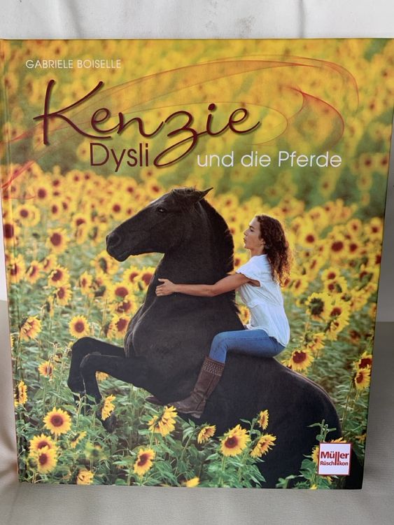 Kenzie Dysli und die Pferde (Neu (gemäss Beschreibung)) in Elsau für ...