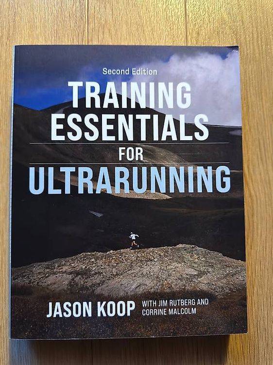 Training Essentials for Ultrarunning- Second Edition (Neu und ...