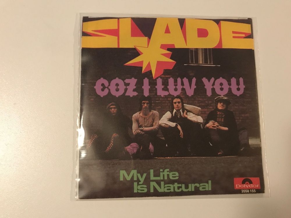 Slade Single - Coz I Luv You / My Life is Natural | Kaufen auf Ricardo