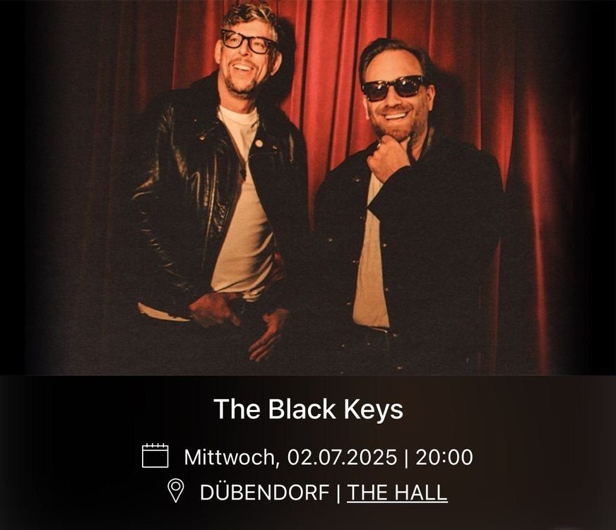 Stehplatz Ticket The Black Keys Dübendorf / Zürich ausverkau (Neu ...