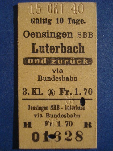 SBB - 15.10.1940 - OENSINGEN SBB - LUTERBACH - 3.Klasse (Gebraucht) in Biel/Bienne für CHF 22 ...