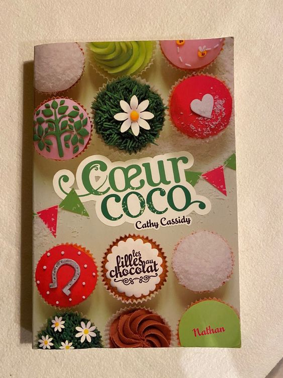 Livre coeur coco les filles au chocolat dès 9 ans comme NEUF | Kaufen ...
