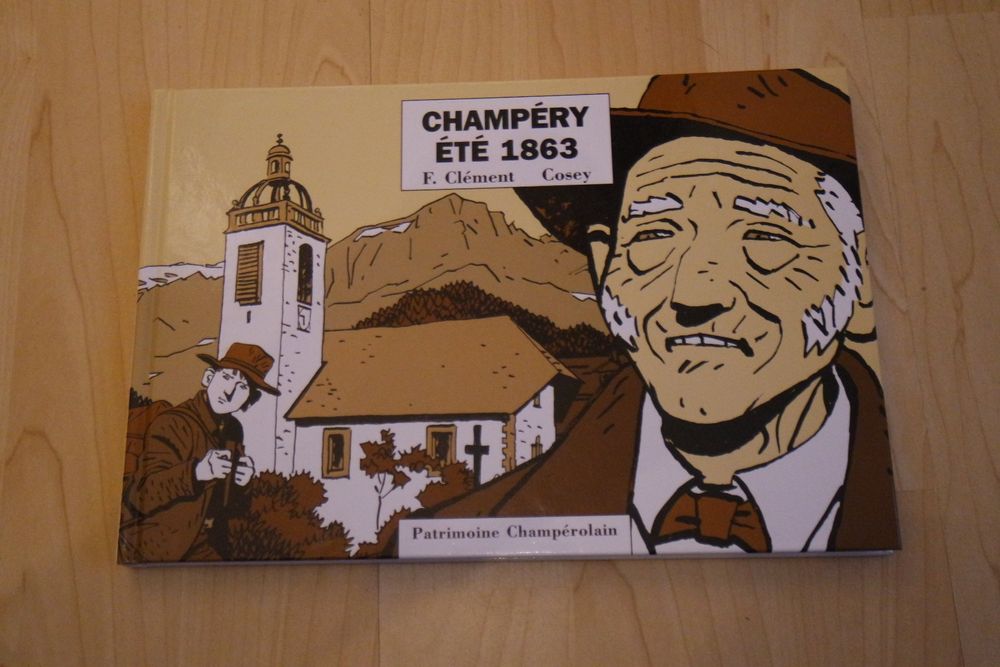 COSEY °°°° CHAMPÉRY ÉTÉ 1863 °°°° première édition 2004 | Kaufen auf ...