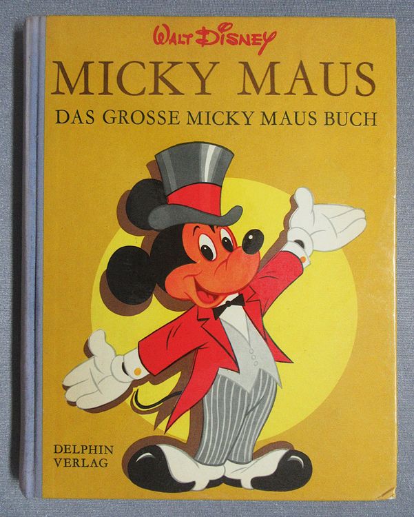 Micky Maus - Das grosse Micky Maus Buch - Walt Disney (Gebraucht) in ...