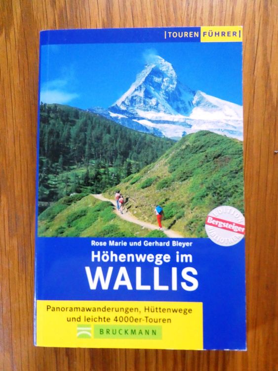 Höhenwege im Wallis-Panorama, Hütten und 4000er Touren | Kaufen auf Ricardo