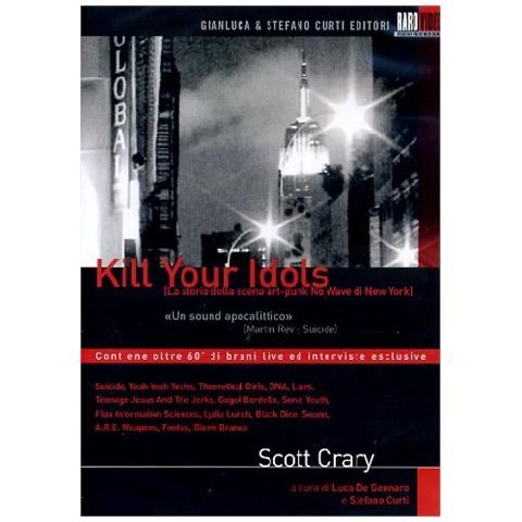 DVD Kill Yours Idols - Scott Crary - ENG - NEW RaroVideo | Kaufen auf ...