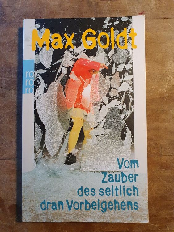 Vom Zauber des seitlich daran vorbeigehens – Max Goldt | Kaufen auf Ricardo