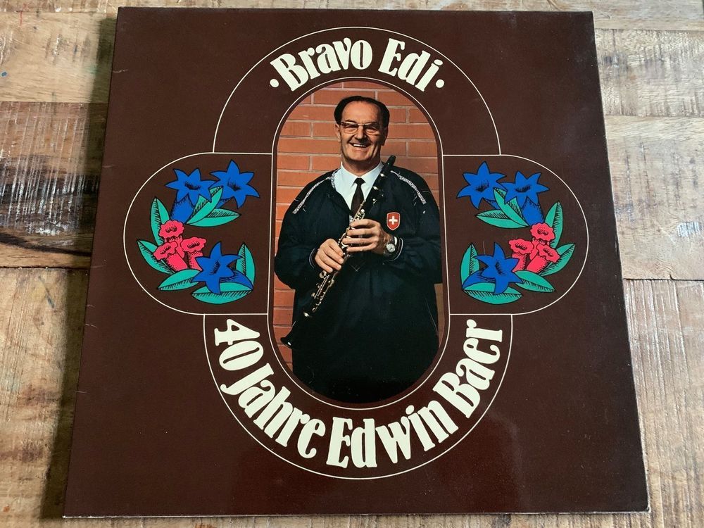 40 Jahre Edwin Baer Bravo Edi LP (Gebraucht) in Regensdorf für CHF 4 ...