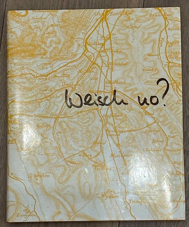 Weisch no ? (Photos aus dem Uerken-, Suhren- und Ruedertal) (Gebraucht ...