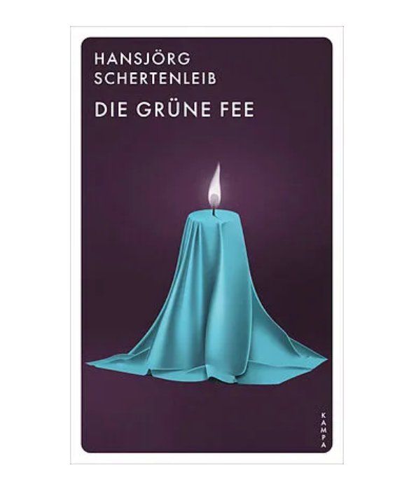 Die grüne Fee - Hansjörg Schertenleib (Neu (gemäss Beschreibung)) in ...