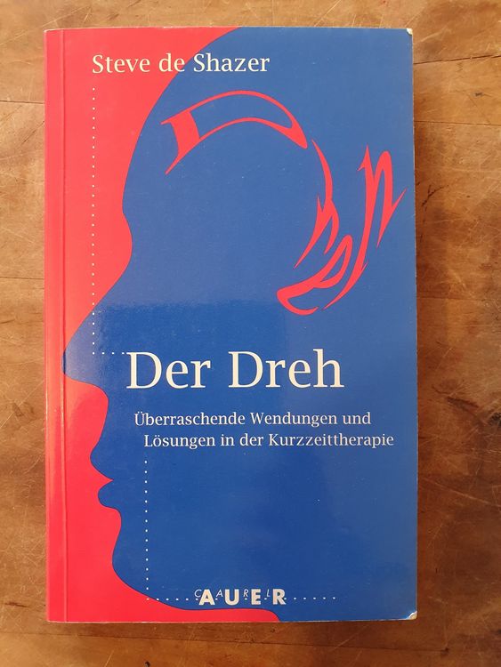 Der Dreh - Steve de Shazer (Gebraucht) in Zürich für CHF 5 – nur ...