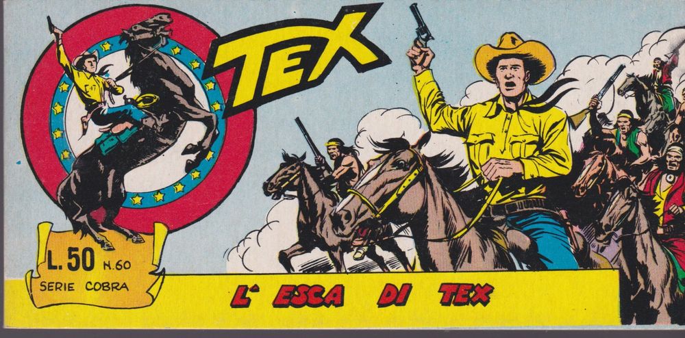 Italian comic strip TEX SERIE COBRA # 60 1967 L'ESCA DI TEX (Gebraucht ...