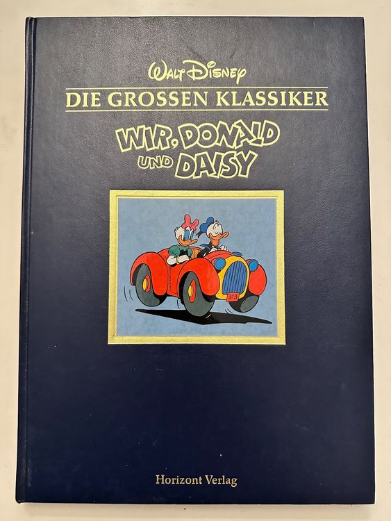WIR, DONALD UND DAISY - DIE GROSSEN KLASSIKER - WALT DISNEY (Gebraucht ...