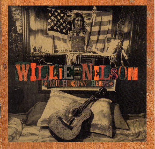 Willie Nelson – Milk Cow Blues (Gebraucht) in St.Gallen für CHF 3 – mit ...