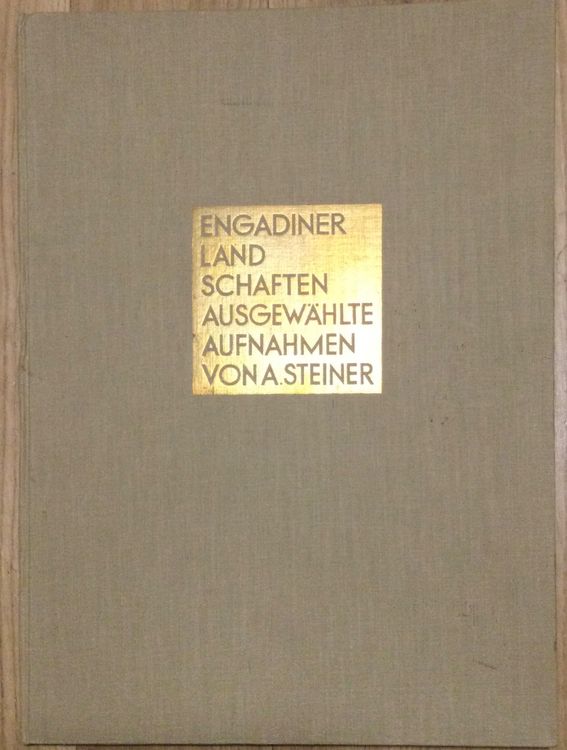 Albert STEINER (1877-1965) Engadiner Landschaften Buch (Gebraucht) in Root für CHF 85 – mit ...