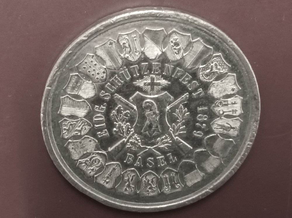 Medaille Eidg. Schützenfest in Basel 1879 (Gebraucht) in Neuenegg für CHF 30 – mit Lieferung auf ...