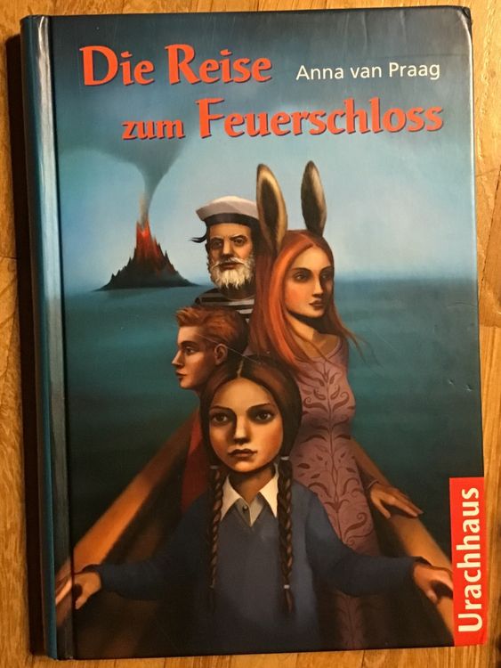 Anna van Praag - Die Reise zum Feuerschloss - Jugendbuch (Gebraucht) in ...