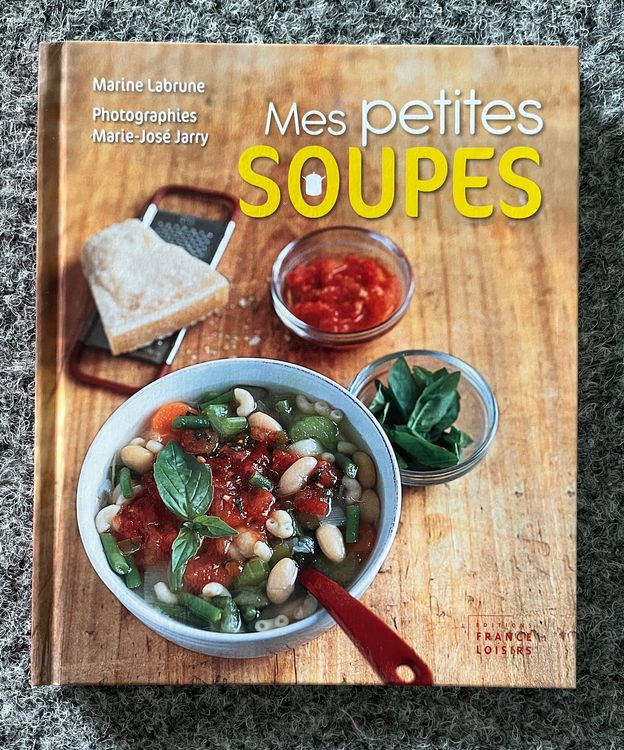 Mes petites SOUPES (D'occasion) à Dombresson pour CHF 3 – avec ...