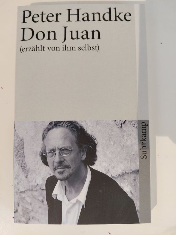 Peter Handke - Don Juan (Gebraucht) in Koppigen für CHF 2 – mit ...