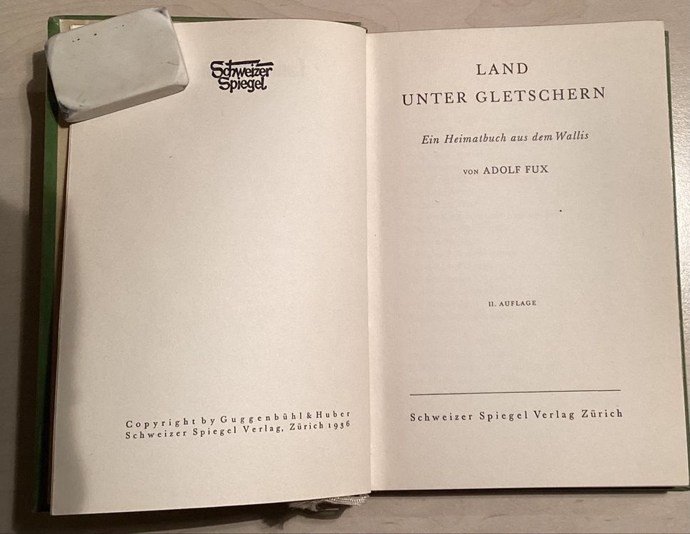 Wallis, Land unter Gletschern, Adolf Fux (Gebraucht) in Reinach BL für ...