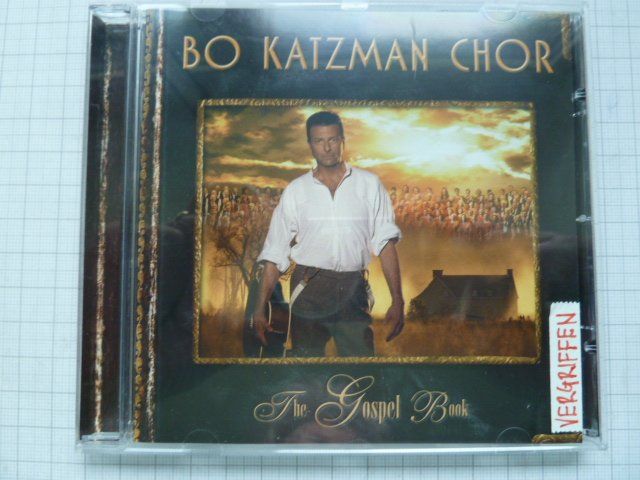 Bo Katzman Chor - The Gospel Book (vergriffen) (Gebraucht) in Au ZH für CHF 1.05 – mit Lieferung ...