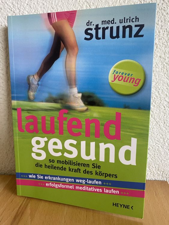 Laufend gesund - Dr. med. Ulrich Strunz (Gebraucht) in Schwarzenburg ...