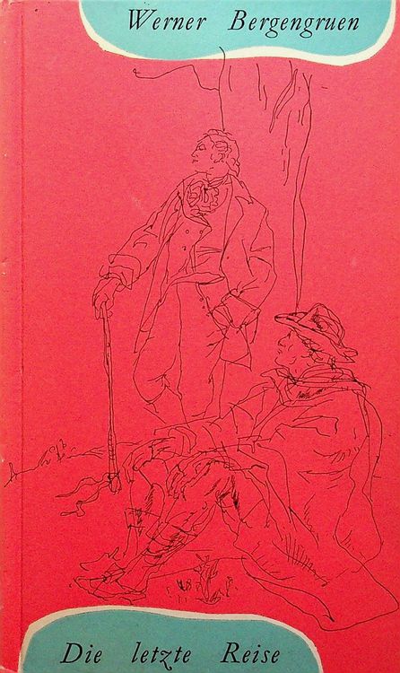 Werner Bergengruen Die letzte Reise (Gebraucht) in Reitnau für CHF 3 – mit Lieferung auf Ricardo ...