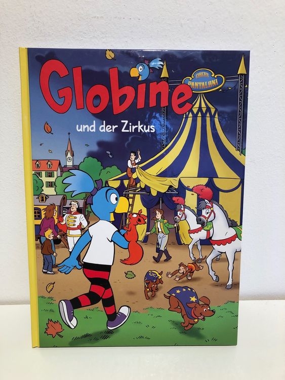 Globine und der Zirkus - NEU | Kaufen auf Ricardo Globine und der Zirkus - NEU | Kaufen auf Ricardo