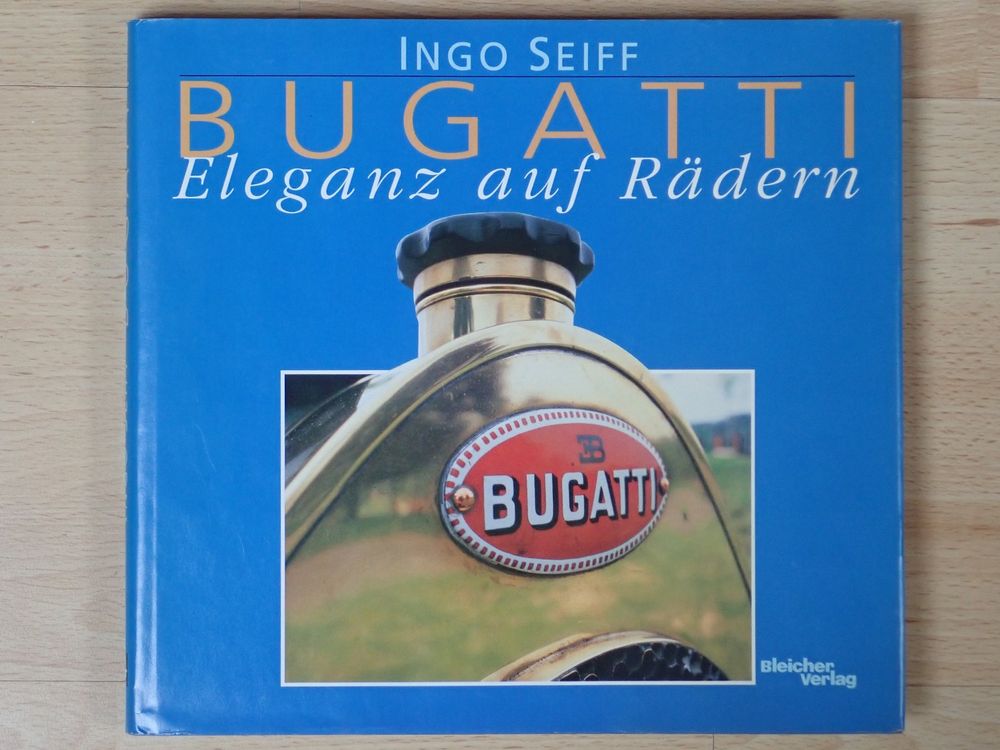 Bugatti Eleganz auf Rädern - Ingo Seiff - E (Gebraucht) in Winterthur ...