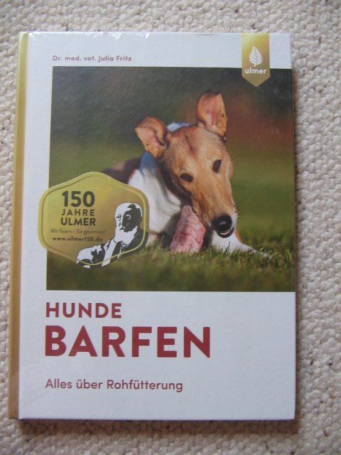 Hunde barfen Dr. med. vet. Julia Fritz (Neu und originalverpackt) in ...