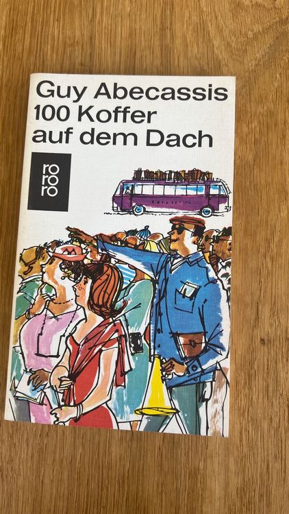 Guy Abecassis - 100 Koffer auf dem Dach, 1965 (Gebraucht) in ...